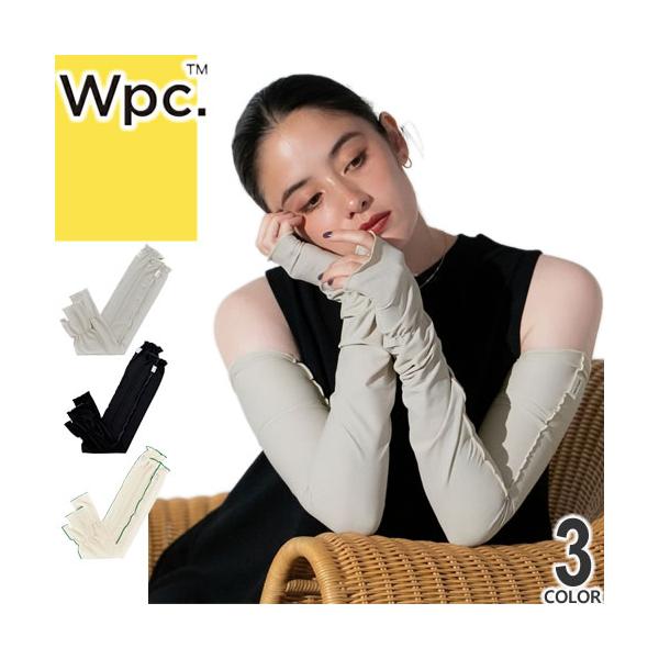 2026年春夏新作Wpc. UV PROTECTION COOL TOUCH ARM COVER WITH THUMB COVERING W208-001-103手袋 アームカバー グレー ホワイト ブラック 紫外線対策 日除け 日焼け対策...