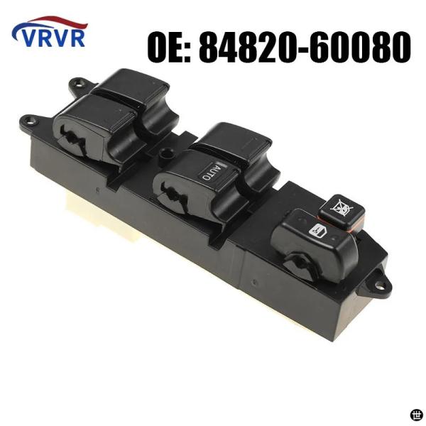 84820-60080 RHD新しい電力ウィンドウマスタースイッチ  トヨタハイラックスデュアルキャブLN167ランドクルーザープラド90シリーズ用  8482060080   トヨタECHO,YARIS NCP1 *,SCP10COMPU...