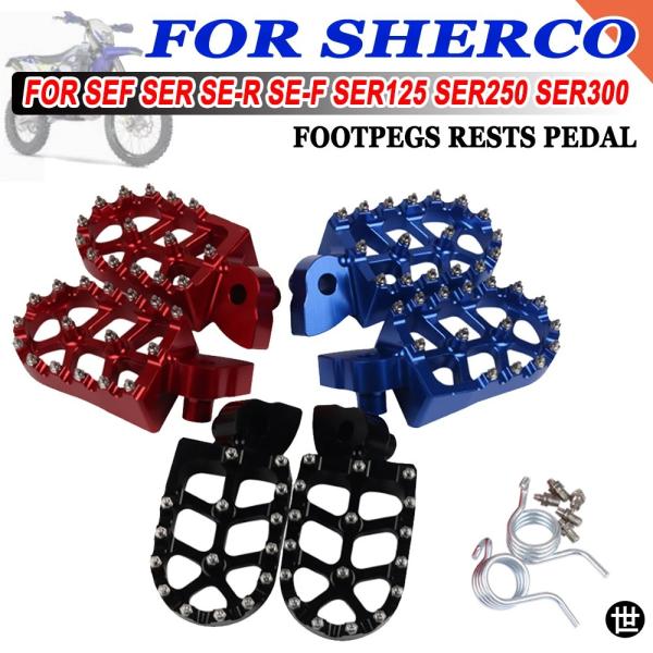 SHERCO FACTORY SE-R 125 250 300 SER SEF 250 450 510 SE-R SE-F 2010-2020用バイクアクセサリー フットレスト フットペグ ペダル