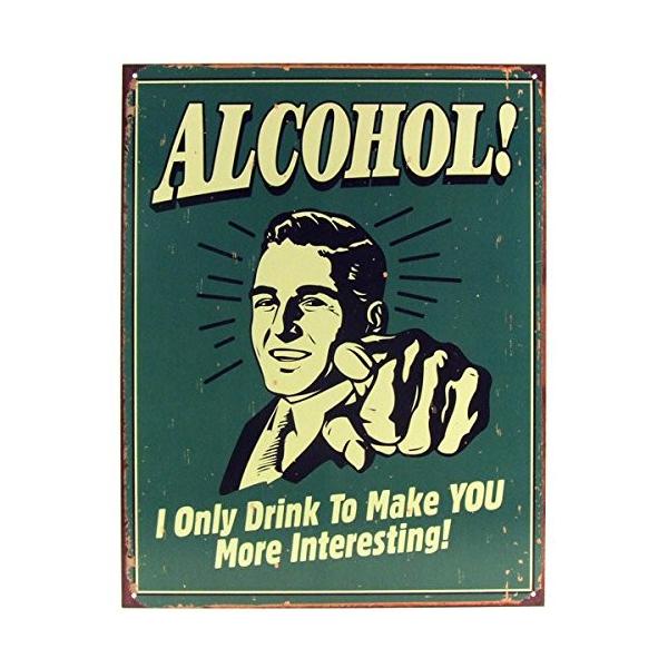 壁飾り インテリア タペストリー 壁掛けオブジェ 海外デザイン アメリカ 輸入物 TSN1416 Alcohol Make You More Interesting Distressed Retro Vintage Tin Sign海外限定...