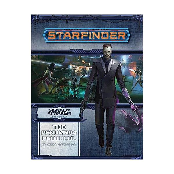 ボードゲーム 英語 アメリカ 海外ゲーム PZO7211 Starfinder Adventure Path: The Penumbra Protocol (Signal of Screams 2 of 3)海外限定品を迅速輸入！5〜15営...