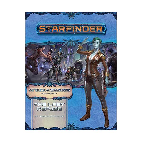 ボードゲーム 英語 アメリカ 海外ゲーム PZO7220 Starfinder Adventure Path: The Last Refuge (Attack of the Swarm 2 of 6)海外限定品を迅速輸入！5〜15営業日にて...