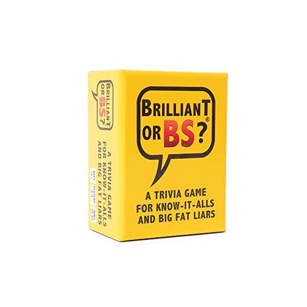 ボードゲーム 英語 アメリカ 海外ゲーム  Brilliant or BS? - A Trivia Game for Know-it-Alls and Big Fat Liars - Fun Bluffing Trivia Game for...