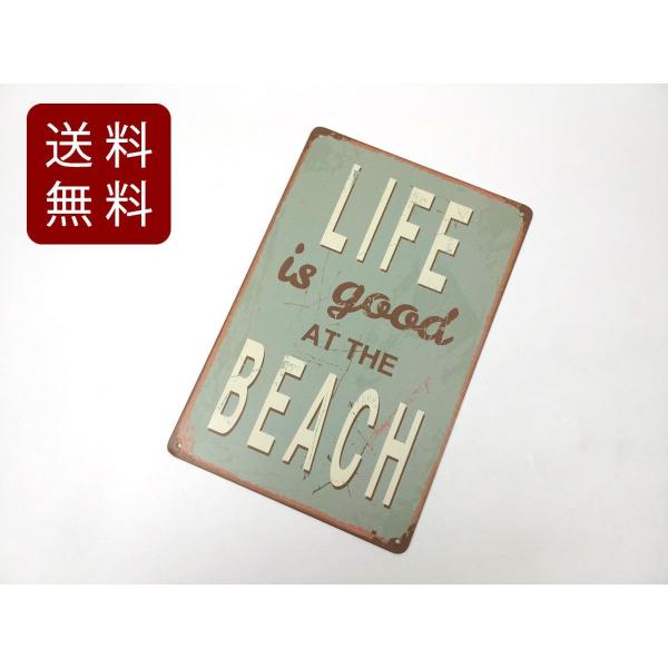 アメリカン風ブリキ看板 LIFE IS GOOD AT BEACHショップや飲食店の雰囲気づくりにいかがでしょうか？個性的でオシャレなプレゼントにも最適です。サイズ：約30cm X 20cmビンテージ加工の復古デザインです。サビがあるように...