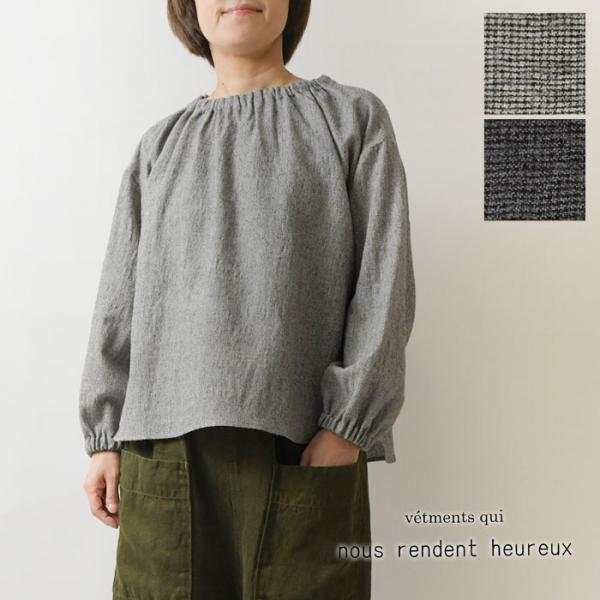 【ネコポス便対応】【nous rendent heureux ヌーランドオロー】よりコットン リネン 混 ネック ゴム 入り 千鳥 チェック ブラウスのご紹介です。ウールの暖かみと、綿麻のさらりとした肌触りを併せ持ち季節の変わり目にも快適に...