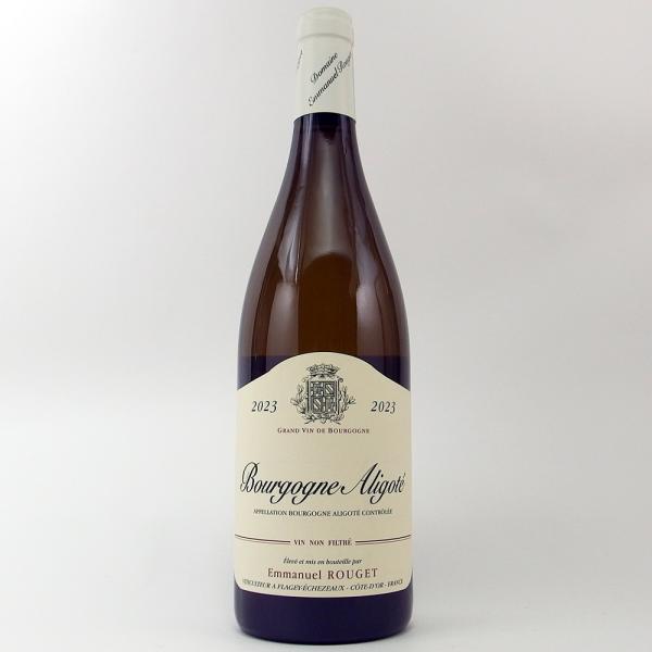 Emmanuel Rouget Bourgogne Aligote白　辛口産地　フランス/ブルゴーニュブドウ品種　アリゴテ樽熟成　ありアルコール　12％輸入元　エイ・エム・ズィー