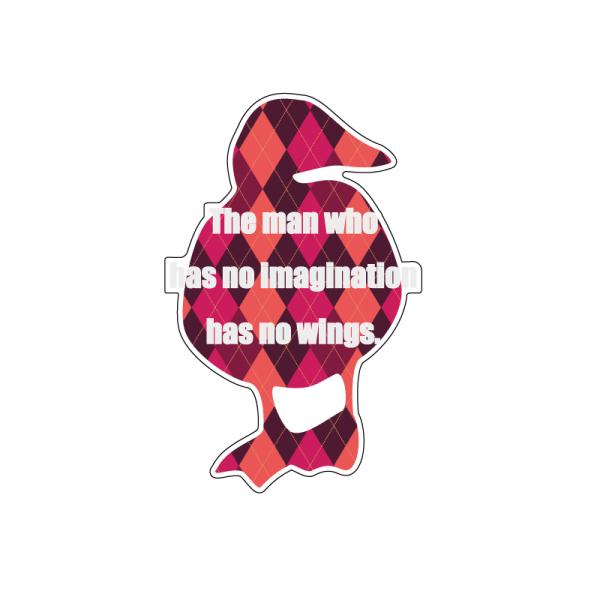 ことわざ 名言 ステッカー ★The man who has no imagination has no wings★『想像力がないやつは翼が持てない』モハメドアリの名言をかわいくステッカーにしてみました。画像では分かりにくいですが、フチは...