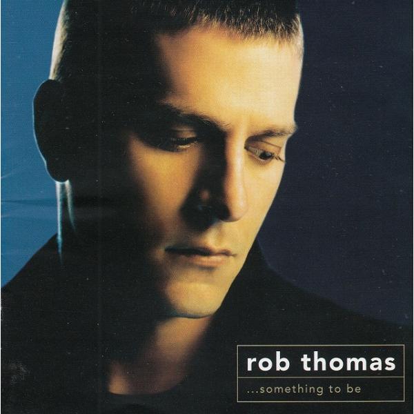 タイトル：　...something to beアーティスト：　rob thomas　ロブ・トーマス※中古品ですので、歌詞カードの色褪せ・折れ・汚れなどがある場合がございます