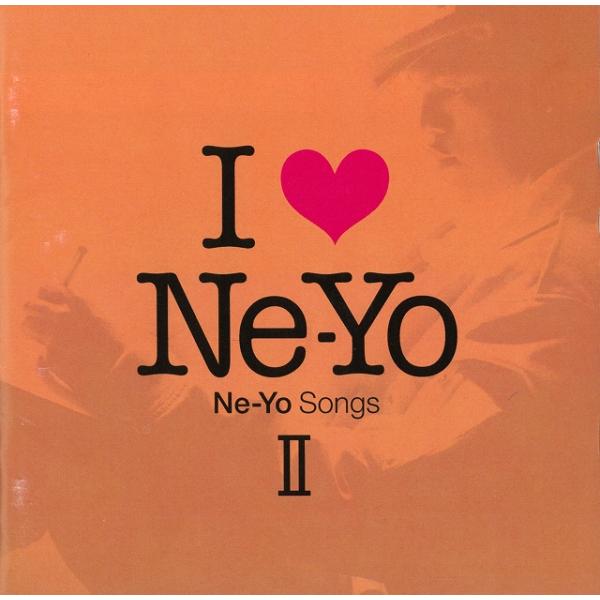 タイトル：　I LOVE Ne-Yo ~Ne-Yo Songs 2~アーティスト：　オムニバス※中古品ですので、歌詞カードの色褪せ・折れ・汚れなどがある場合がございます