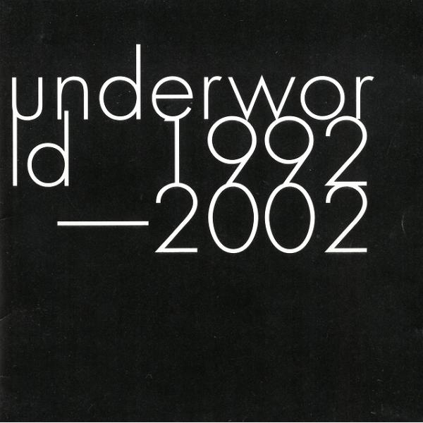 タイトル：　1992-2002アーティスト：　underworld　アンダーワールド※中古品ですので、歌詞カードの色褪せ・折れ・汚れなどがある場合がございます