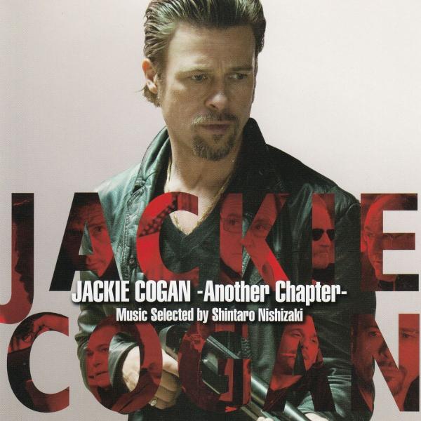 タイトル：　JACKIE COGAN -Another Chapter- Music Selected by Shintaro Nishizakiアーティスト：　オムニバス※中古品ですので、歌詞カードの色褪せ・折れ・汚れなどがある場合がございます