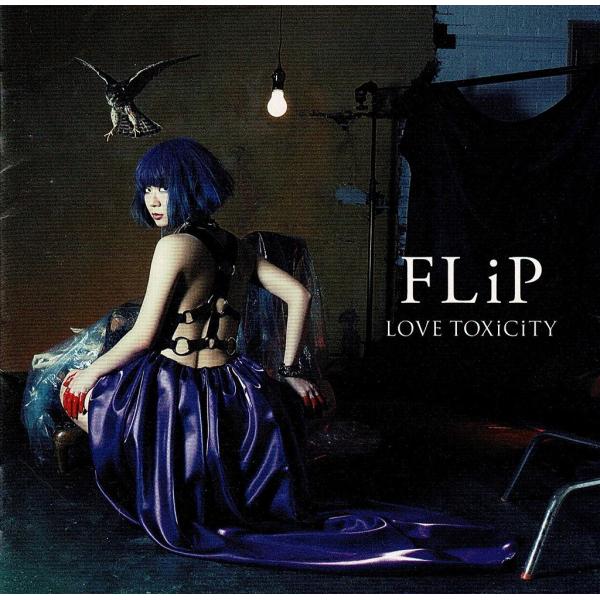 タイトル：　LOVE TOXiCiTYアーティスト：　FLiP※中古品ですので、歌詞カードの色褪せ・折れ・汚れなどがある場合がございます