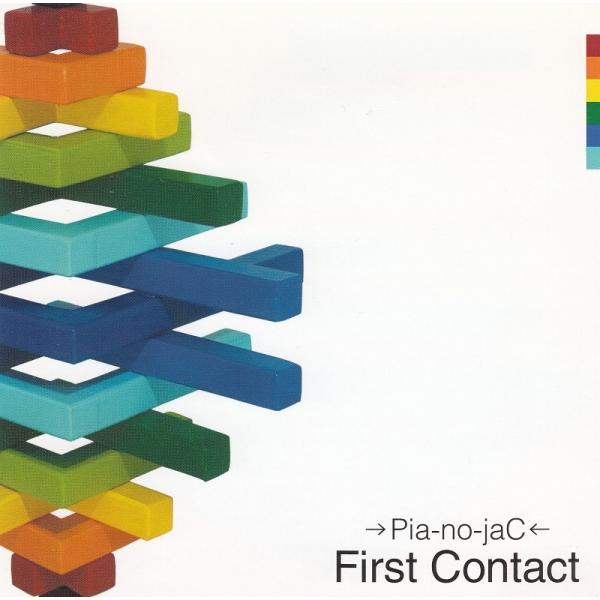 タイトル：　First Contactアーティスト：　→Pia-no-jaC←※中古品ですので、歌詞カードの色褪せ・折れ・汚れなどがある場合がございます
