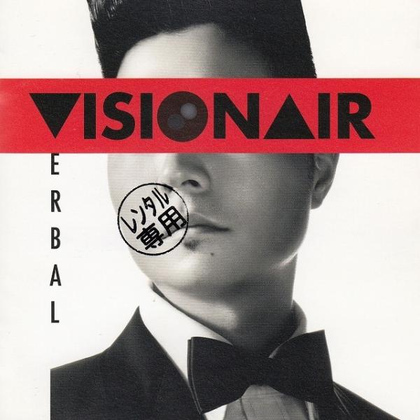 タイトル：　VISIONAIRアーティスト：　VERBAL※中古品ですので、歌詞カードの色褪せ・折れ・汚れなどがある場合がございます