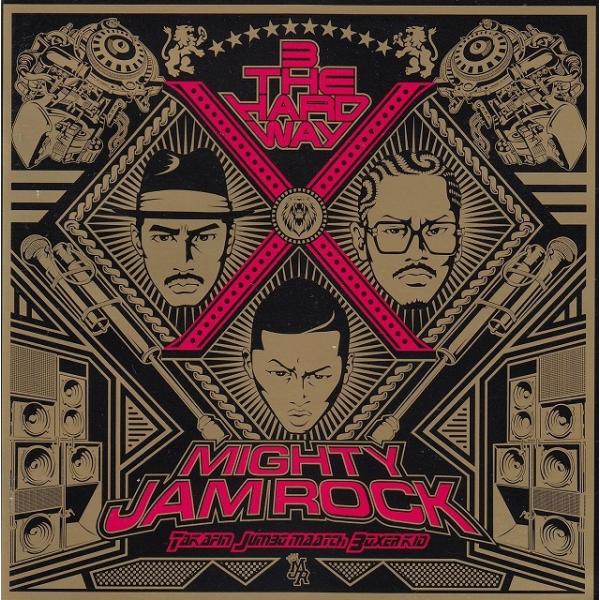 タイトル：　3 THE HARDWAY Xアーティスト：　MIGHTY JAM ROCK※中古品ですので、歌詞カードの色褪せ・折れ・汚れなどがある場合がございます