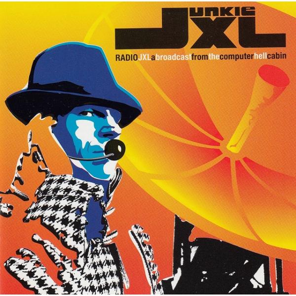 タイトル：　RADIO JXL: A BROADCAST FROM THE COMPUTER HELL CABINアーティスト：　JUNKIE XL※中古品ですので、歌詞カードの色褪せ・折れ・汚れなどがある場合がございます