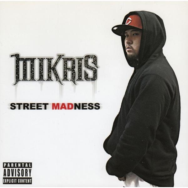 タイトル：　STREET MADNESSアーティスト：　MIKRIS※中古品ですので、歌詞カードの色褪せ・折れ・汚れなどがある場合がございます