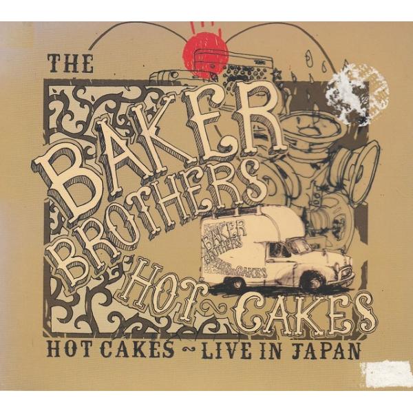 タイトル：　HOT CAKES ~ LIVE IN JAPANアーティスト：　THE BAKER BROTHERS　ザ・ベイカー・ブラザーズ※中古品ですので、歌詞カードの色褪せ・折れ・汚れなどがある場合がございます