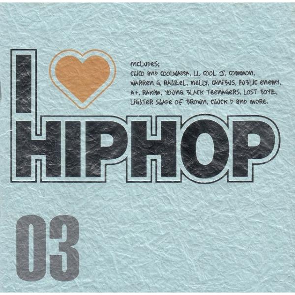 タイトル：　I LOVE HIPHOP 3アーティスト：　オムニバス※中古品ですので、歌詞カードの色褪せ・折れ・汚れなどがある場合がございます