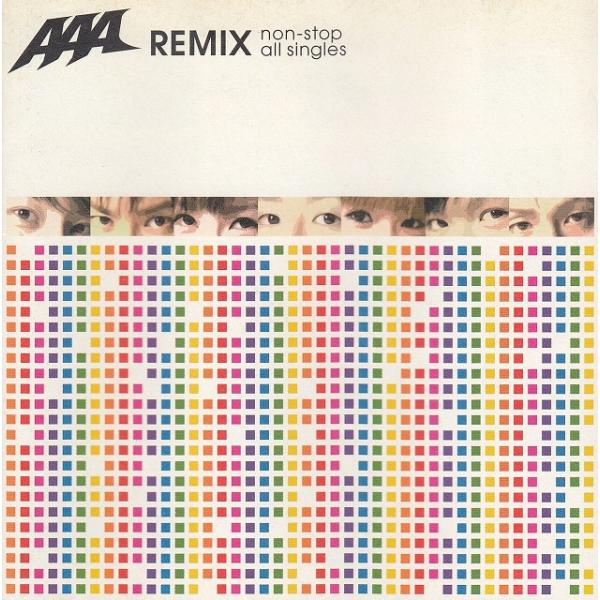 タイトル：　AAA REMIX non-stop all singlesアーティスト：　AAA※中古品ですので、歌詞カードの色褪せ・折れ・汚れなどがある場合がございます