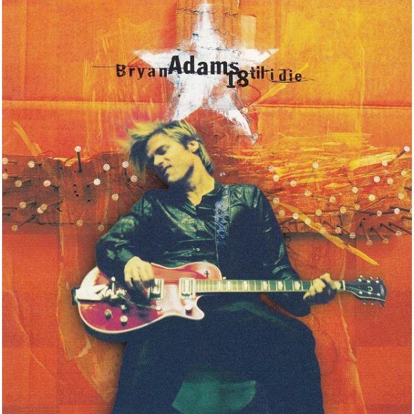 タイトル：　18 til i dieアーティスト：　BRYAN ADAMS　ブライアン・アダムス※中古品ですので、歌詞カードの色褪せ・折れ・汚れなどがある場合がございます