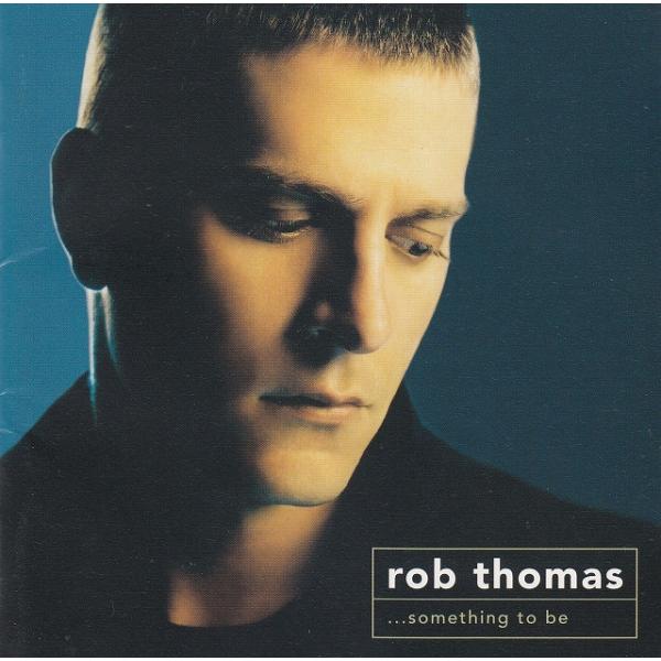 タイトル：　...something to beアーティスト：　rob thomas　ロブ・トーマス※中古品ですので、歌詞カードの色褪せ・折れ・汚れなどがある場合がございます