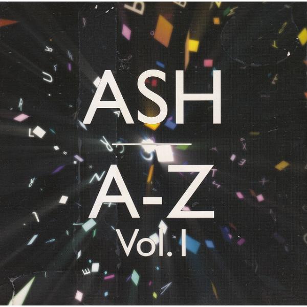 タイトル：　輸入盤 A-Z Vol.1アーティスト：　ASH※中古品ですので、歌詞カードの色褪せ・折れ・汚れなどがある場合がございます