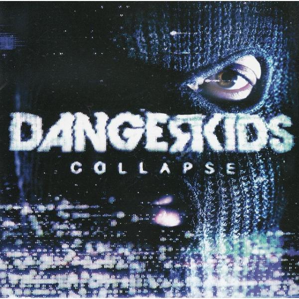 タイトル：　COLLAPSEアーティスト：　DANGERKIDS　デンジャーキッズ※中古品ですので、歌詞カードの色褪せ・折れ・汚れなどがある場合がございます