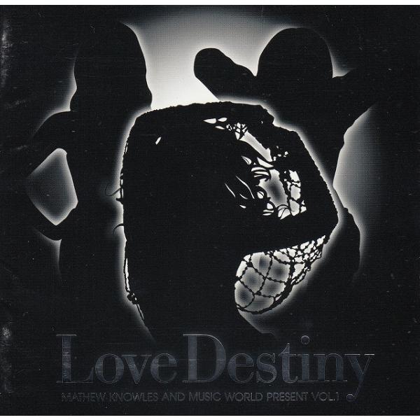 タイトル：　MATHEW KNOWLES AND MUSIC WORLD PRESENT VOL.1 LOVE DESTINYアーティスト：　DESTINY'S CHILD　デスティニーズ・チャイルド※中古品ですので、歌詞カードの色褪せ・折...