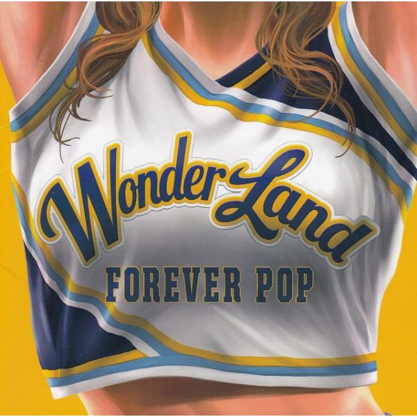 タイトル：　Wonder Land 3 FOREVER POPアーティスト：　オムニバス※中古品ですので、歌詞カードの色褪せ・折れ・汚れなどがある場合がございます