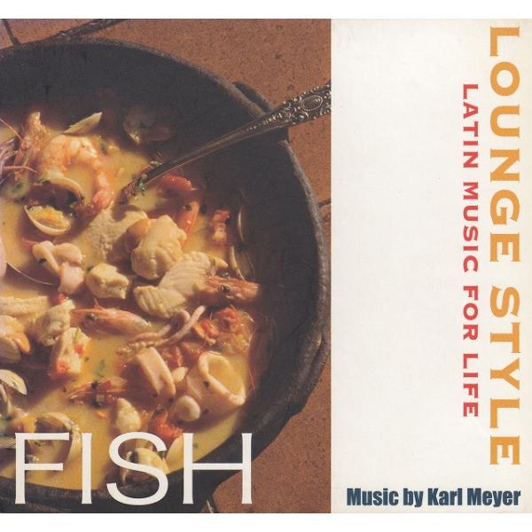 タイトル：　LOUNGE STYLE LATIN MUSIC FOR LIFE -Fish Moqueca di Peixeアーティスト：　KARL MEYER　カール・マイヤー※中古品ですので、歌詞カードの色褪せ・折れ・汚れなどがある場合...
