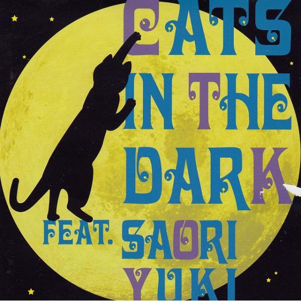 タイトル：　夜明けのキャッツアーティスト：　CATS IN THE DARK FEAT. SAORI YUKI※中古品ですので、歌詞カードの色褪せ・折れ・汚れなどがある場合がございます