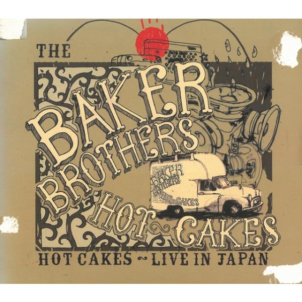 タイトル：　HOT CAKES - LIVE IN JAPANアーティスト：　THE BAKER BROTHERS　ザ・ベイカー・ブラザーズ※中古品ですので、歌詞カードの色褪せ・折れ・汚れなどがある場合がございます