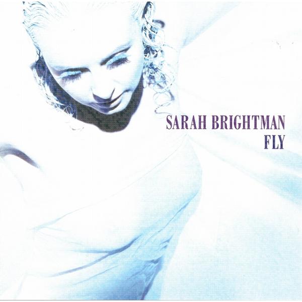 タイトル：　FLYアーティスト：　SARAH BRIGHTMAN　サラ・ブライトマン※中古品ですので、歌詞カードの色褪せ・折れ・汚れなどがある場合がございます