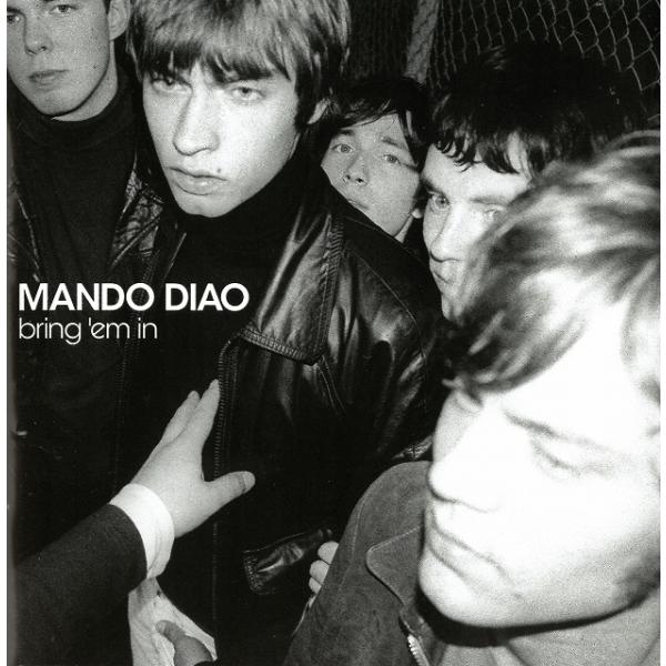 タイトル：　bring 'em inアーティスト：　MANDO DIAO　マンドゥ・ディアオ※中古品ですので、歌詞カードの色褪せ・折れ・汚れなどがある場合がございます