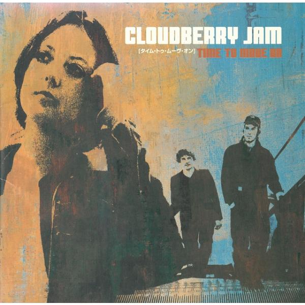 タイトル：　TIME TO MOVE ONアーティスト：　CLOUDBERRY JAM　クラウドベリー・ジャム※中古品ですので、歌詞カードの色褪せ・折れ・汚れなどがある場合がございます
