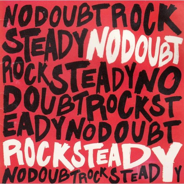 タイトル：　ROCK STEADYアーティスト：　NO DOUBT　ノー・ダウト※中古品ですので、歌詞カードの色褪せ・折れ・汚れなどがある場合がございます