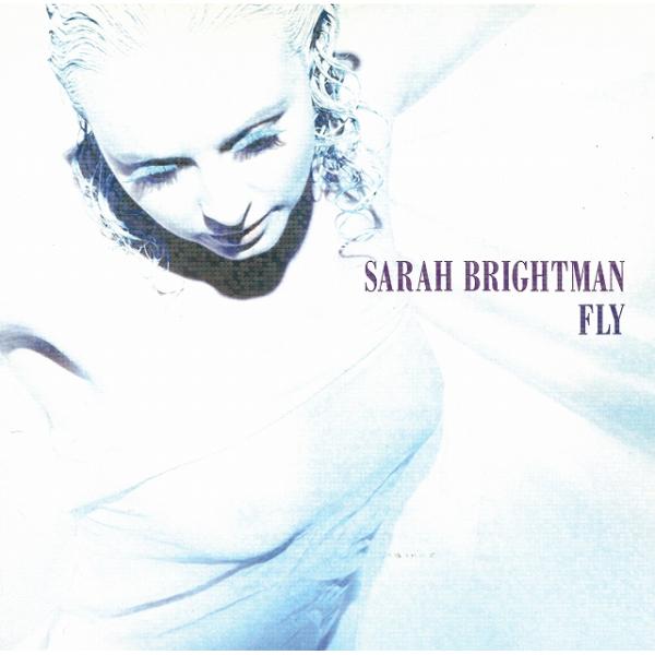 タイトル：　FLYアーティスト：　SARAH BRIGHTMAN　サラ・ブライトマン※中古品ですので、歌詞カードの色褪せ・折れ・汚れなどがある場合がございます