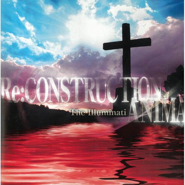 タイトル：　Re:CONSTRUCTION ANIMAアーティスト：　The Illuminati※中古品ですので、歌詞カードの色褪せ・折れ・汚れなどがある場合がございます