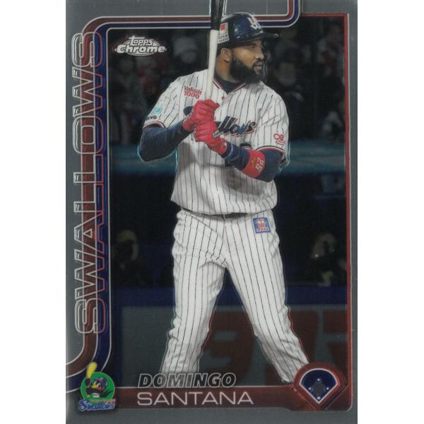 タイトル：　TOPPS  2025 NPB Chrome  176　東京ヤクルトスワローズ　D．サンタナ　Base Cardsシリーズ：　2025 NPB Chrome販　　売：　TOPPS