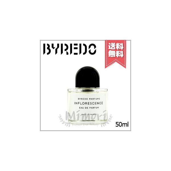【 商品名 】BYREDO バイレード インフロレセンス オードパルファム 50ml【 ブランド 】BYREDO バイレード【 用途／タイプ 】香水・フレグランス【 原産国 】海外産(フランス・スペイン)・化粧品【 容量 】50ml使用期限...