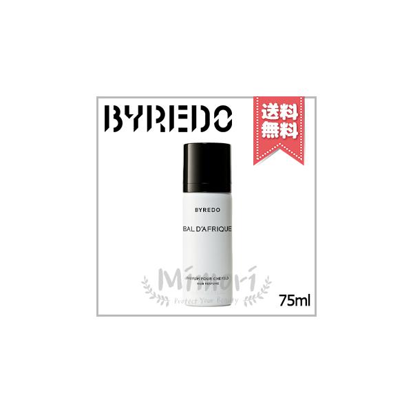 【 商品名 】BYREDO バイレード ヘアパフューム バル ダフリック 75ml【 ブランド 】BYREDO バイレード【 用途／タイプ 】ヘアケア・スタイリング【 原産国 】海外産(フランス・スペイン)・化粧品【 容量 】75ml