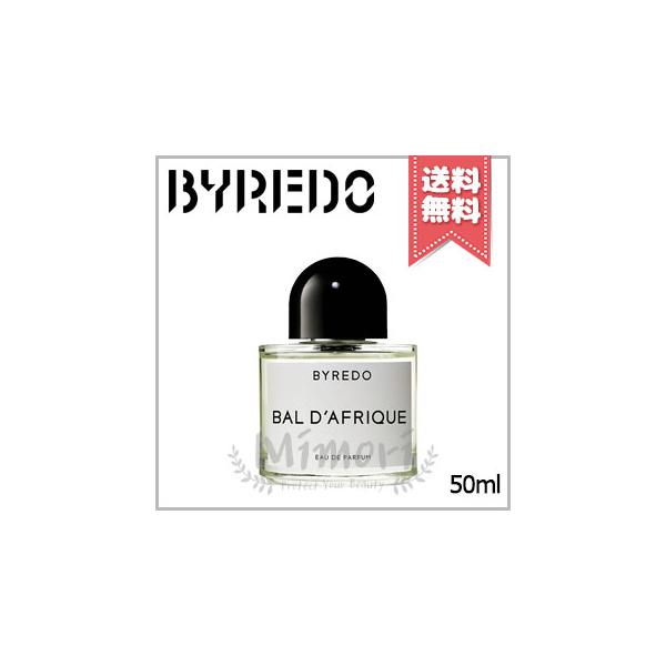 【 商品名 】BYREDO バイレード バル ダフリック オードパルファン 50ml【 ブランド 】BYREDO バイレード【 用途／タイプ 】香水・フレグランス【 原産国 】海外産(フランス・スペイン)・化粧品【 容量 】50ml