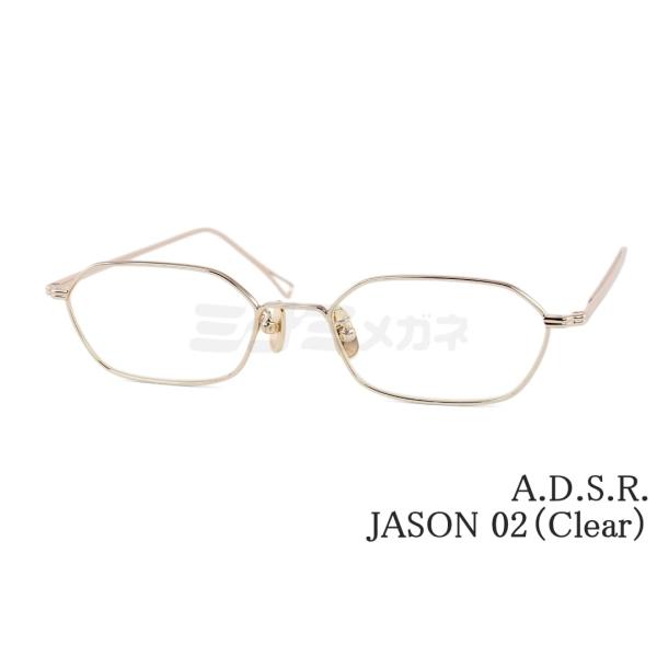 ■ ブランド：A.D.S.R.■ 商品名：JASON 02a（Clear）■ 管理品番：145136799