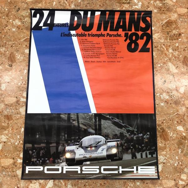 ルマン24時間1982年LE　MANS　24HOURSAntique Vintage Car Race Rallye Poster76cm×101cmフチにヨレや小さな破れ・シワございます。写真のものが現品です。