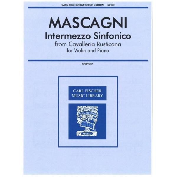 作曲者:マスカーニ/Mascagni P.編曲/校正:G. Saenger編成:Violin/Piano出版社:Carl Fischer（カール・フィッシャー）出版番号:S 3130<p>※当店は国内・輸入楽譜合わせて約2万冊を...