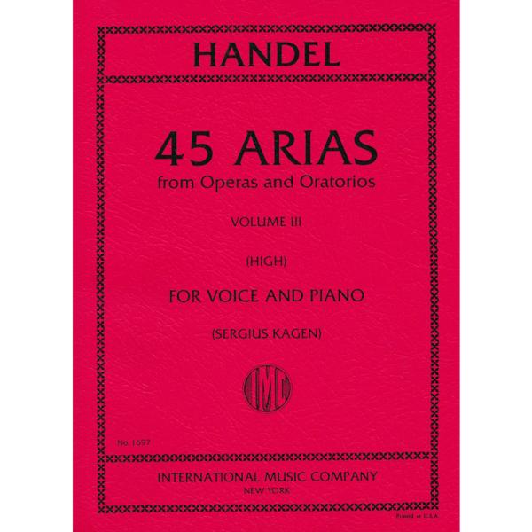 作曲者：ヘンデル/Handel G.F.編曲/校正：S. Kagen編成：High Voice Keyboard出版社：IMC出版番号：IMC 1697 ※当店は国内・輸入楽譜合わせて約2万冊を蔵書しております。楽譜のご相談や在庫状況、納期...