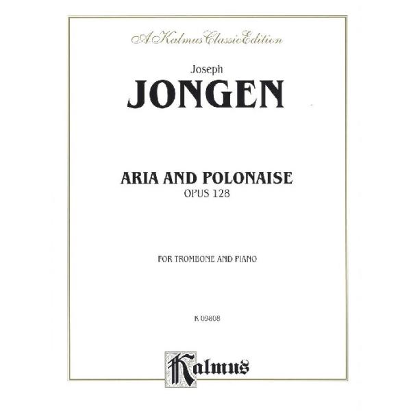 作曲者:ヨンゲン/Jongen J.編成:Trombone Piano出版社:Kalmus/Alfred（カルマス/アルフレッド）出版番号:00-K 9808 ※当店は国内・輸入楽譜合わせて約2万冊を蔵書しております。楽譜のご相談や在庫状況...