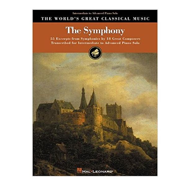 Excerots from the Symphonies of: Beethoven, Berlioz, Brahms, Bruckner, Dvorak, Elgar, Franck, Haydn, Mahler, Mendelssohn...