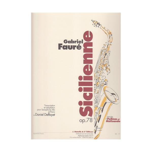 詳細分類：サクソフォーン・ソロ作曲：Gabriel Faure/ガブリエル・フォーレ出版社：Alphonse Leduc出版年：c1998年楽器編成/構成：アルトサクソフォーン/ピアノ校訂者/編曲者：---- ※当店は国内・輸入楽譜合わせて...